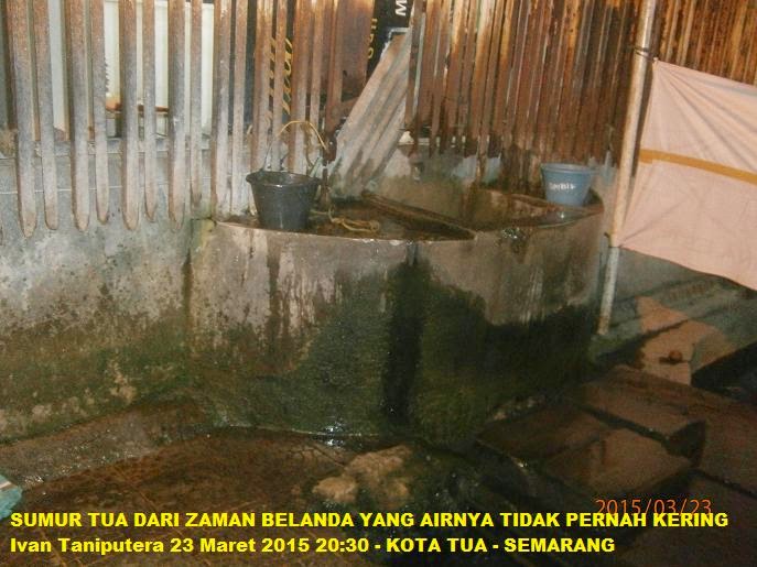 Blog Sejarah, Sains, Astrologi, Metafisika: SUMUR TUA KOTA LAMA ...