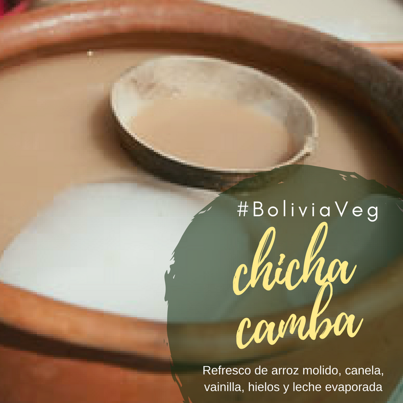 BoliviaVeg: Chicha Camba