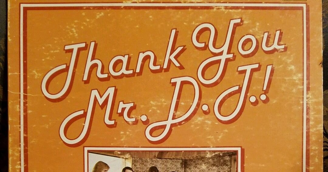 Blue Ridge Memories: Thank You Mr. D.J.!