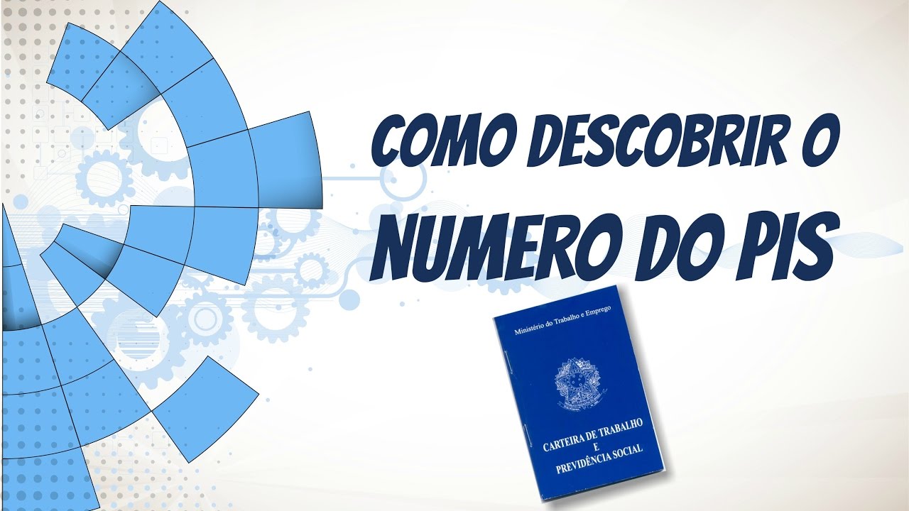Veja como localizar o número do seu PIS ou NIS pela internet