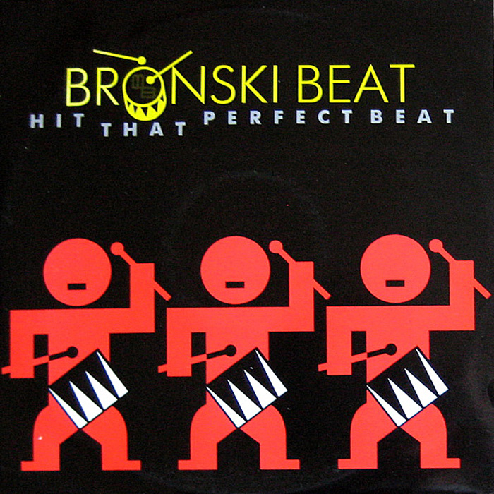 80's and more: Bronski Beat - Hit That Perfect Beat (Vinyl,12'') (1985)