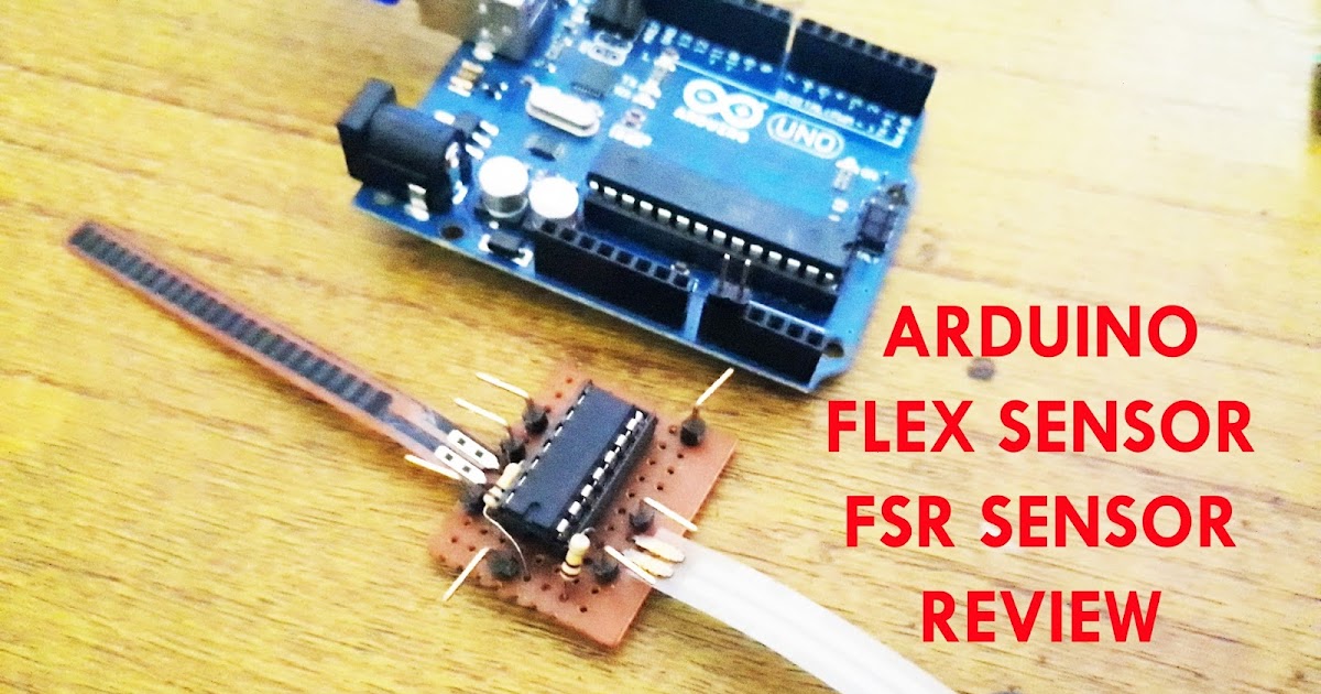 .: Mengakses Sensor FLEX dan Sensor FSR (Force Sensitive Resistor ...