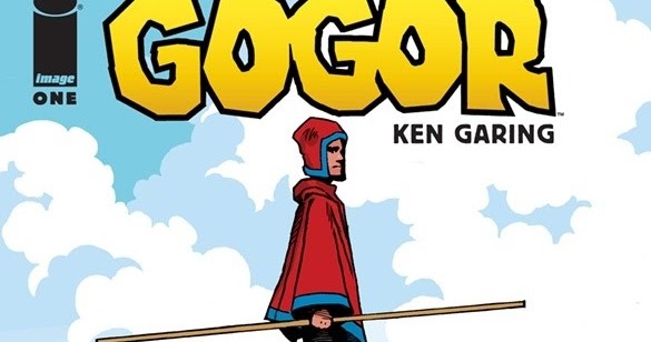 Review - Gogor #1 (@ImageComics)