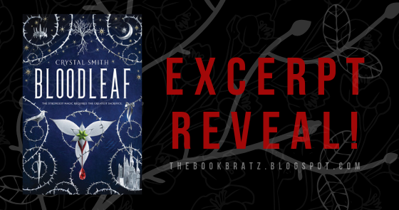 Excerpt Reveal: Bloodleaf by Crystal Smith (& Giveaway) - The Book Bratz