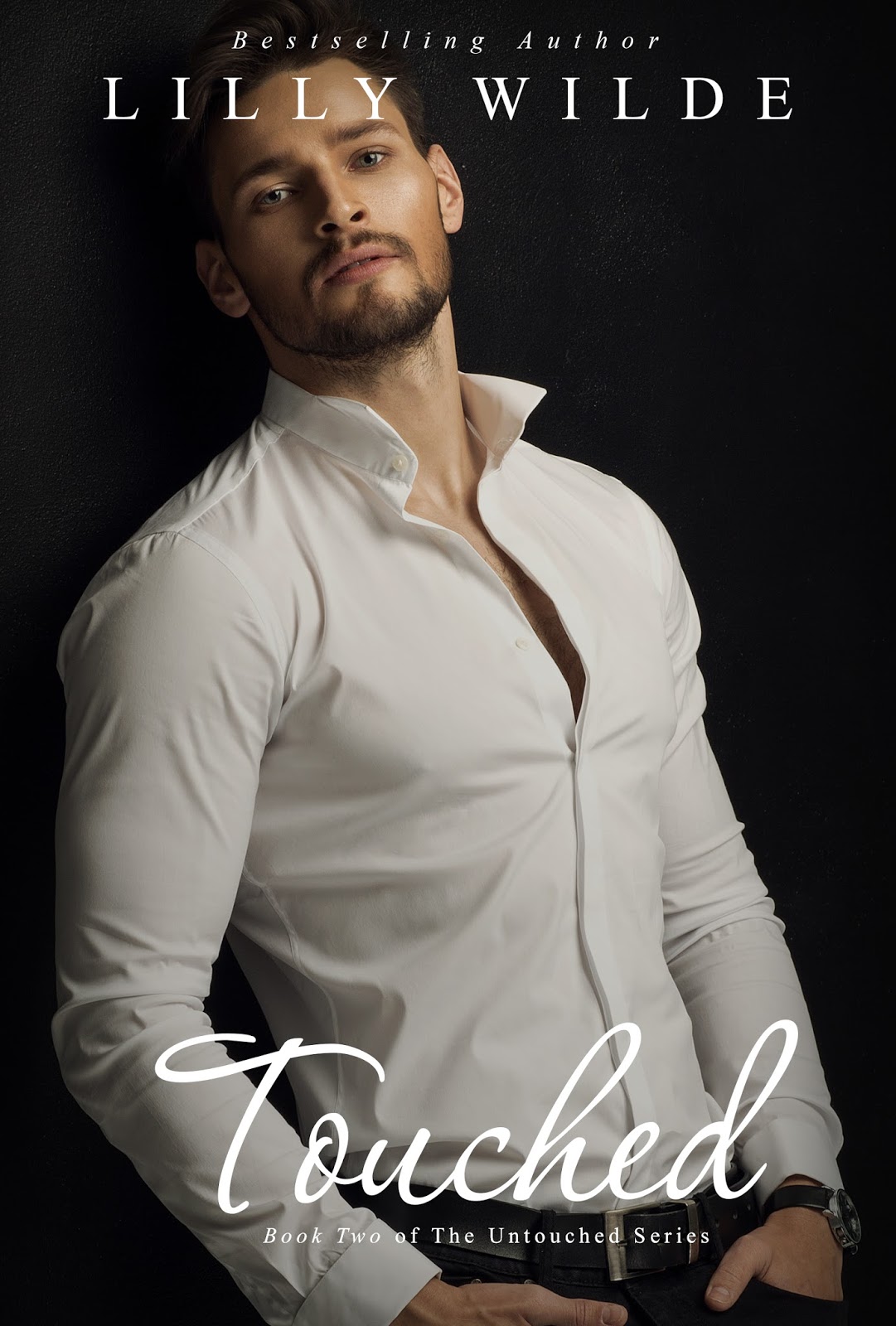 Lilly Wilde Books: Touched, Book Two of The Untouched Series by Lilly Wilde