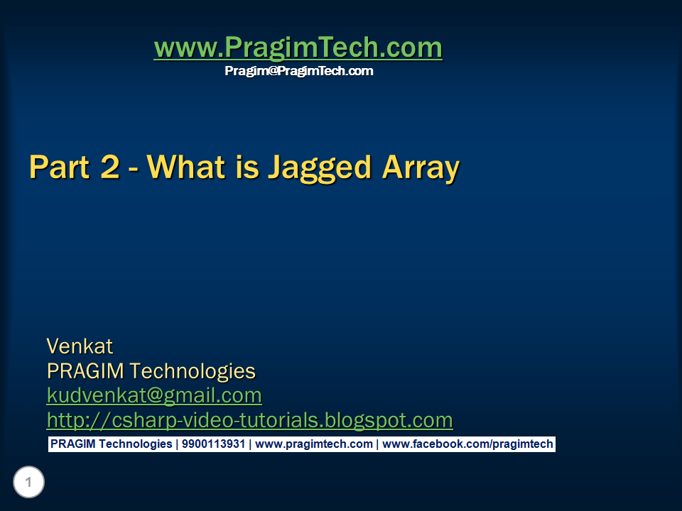 Sql Server Net And C Video Tutorial Part 2 What Is Jagged Array