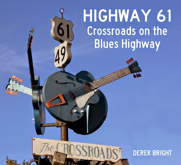 Playing In Faversham: HIGHWAY 61 Crossroads On The Blues Highway - by ...