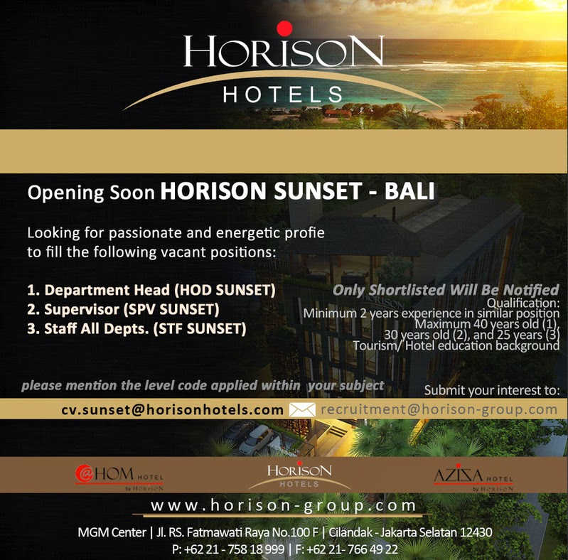 Pre-Opening Teams All Positions at HORISON SUNSET BALI ~ HHRMA Bali ...