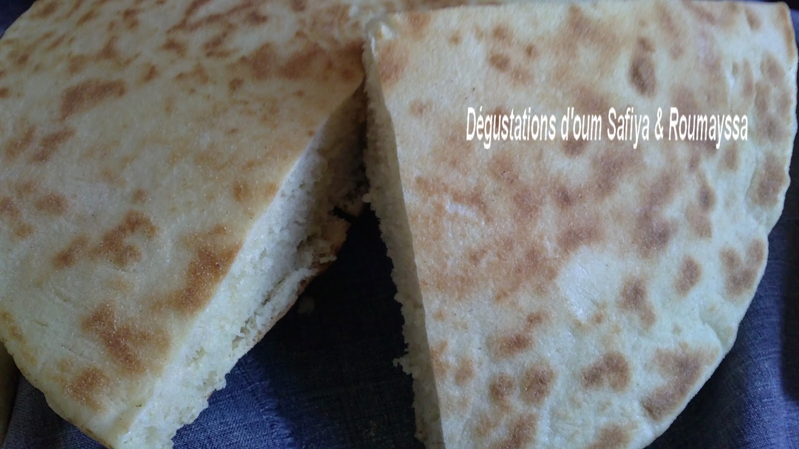 Dégustations d'Oum Safiya: Pain Marocain Matlou3