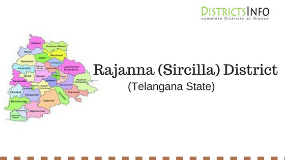 Rajanna (Sircilla) District with Mandals in Telangana State