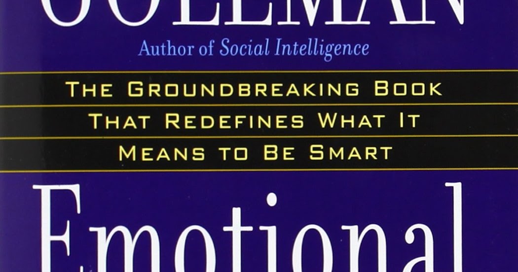 Emotional Intelligence Theory & Book Review