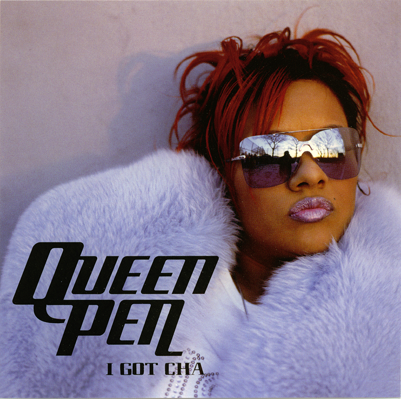 Promo, Import, Retail CD Singles & Albums: Queen Pen - I Got Cha ...