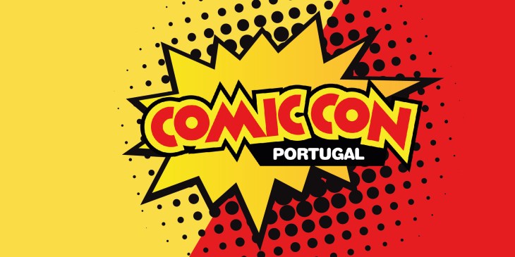 COMIC CON CHEGA A LISBOA ~ ... And This is Reality