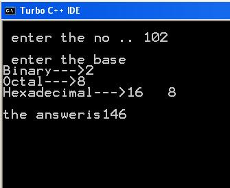 Write a program to convert Decimal to Binary or Octal or Hexadecimal ...