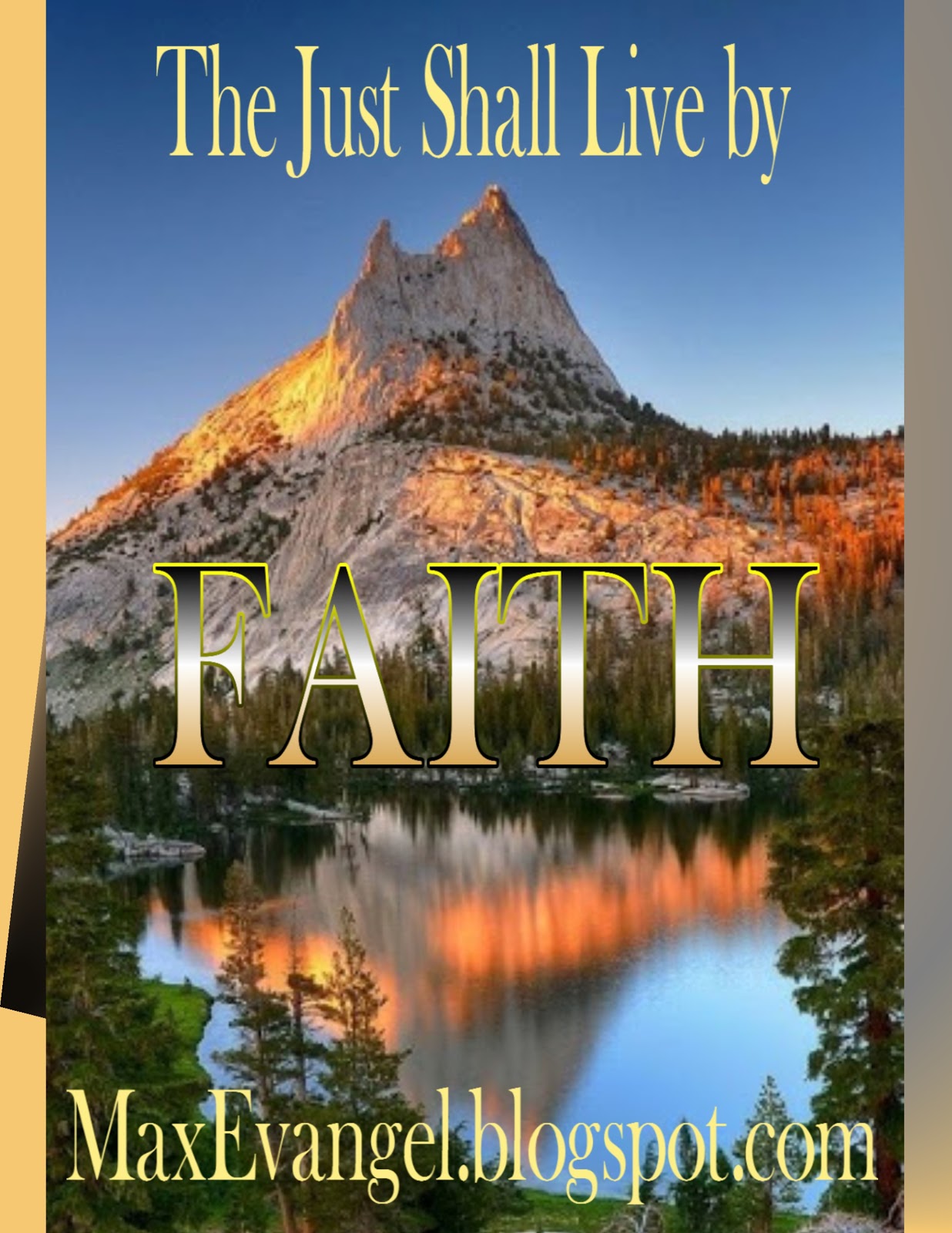 MaxEvangel: The Just Shall Live by Faith