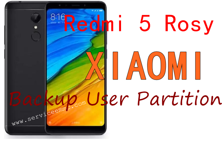 User Partition Redmi 5 Rosy Read UFI BOX