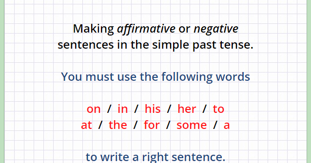 MAKING SENTENCES IN THE SIMPLE PAST TENSE INTERMEDIATE | ENGLISH ...