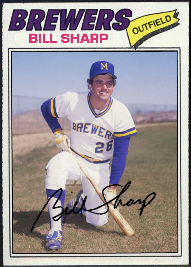 WHEN TOPPS HAD (BASE)BALLS!: MISSING IN ACTION- 1977 BILL SHARP