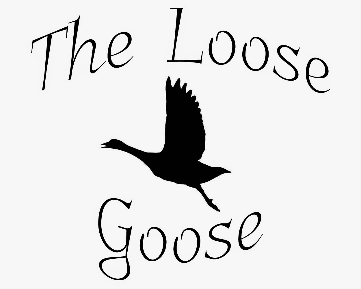The Loose Goose
