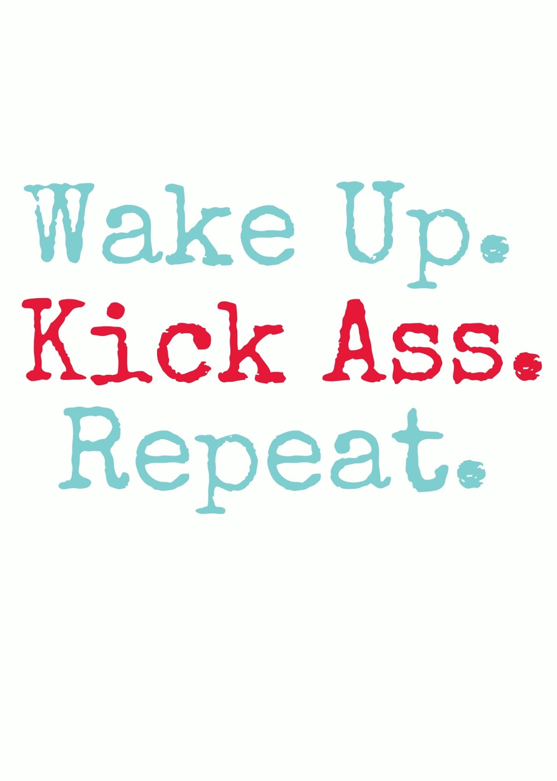 One Great Thing A Day: Kick Ass Printable