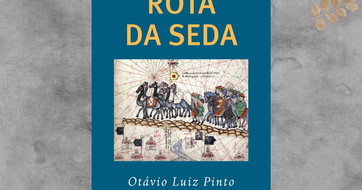 Resenha: Rota da Seda, de Otávio Luiz Pinto — Momentum Saga Resenha: Rota da Seda, de Otávio Luiz Pinto — Momentum Saga