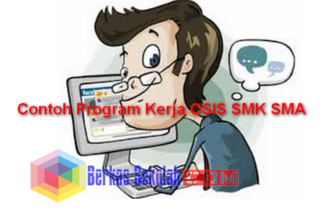 Contoh Agenda Kerja Osis Smk Sma Lengkap