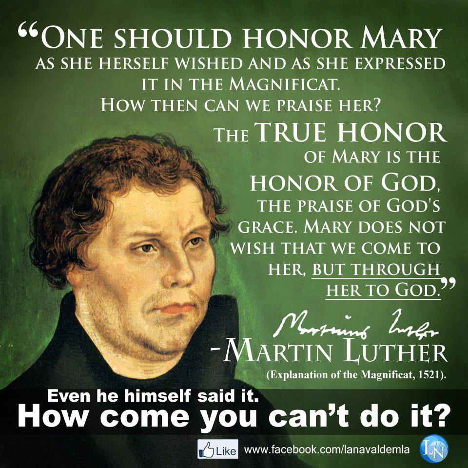 Something About Mary ~ Martin Luther - Totus Tuus Family & Catholic ...