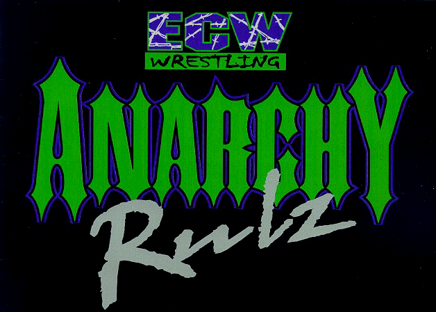 entrails from the squared circle: ECW Anarchy Rulz 2000 mini review