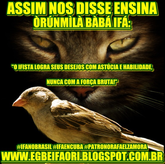 ÈGBÉ IFÁORÍ DE IFÁ NO BRASIL: Ifá e seus Códigos Éticos e Sagrados!