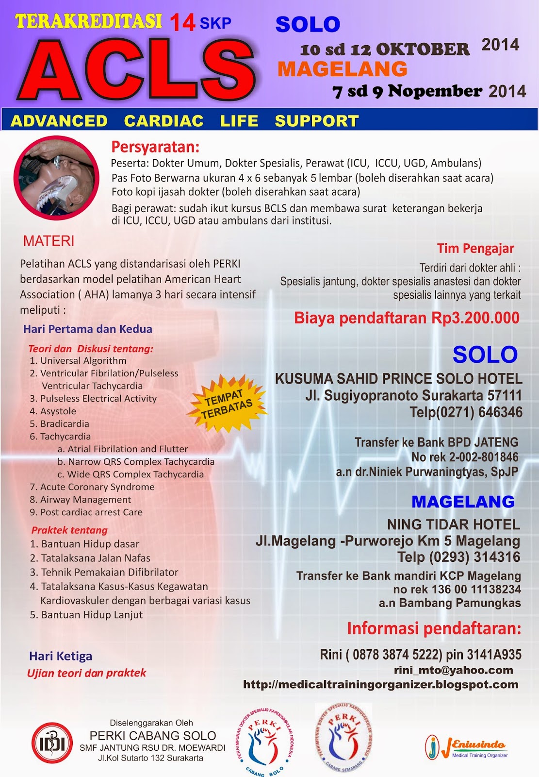 ACLS SOLO (PERKI): ACLS OKTOBER 2014 , SOLO , SAMARINDA, MAGELANG