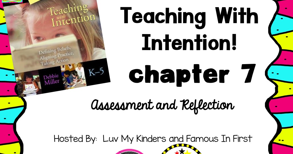 Luv My Kinders: Teaching with Intention Chapter 7 Assessment