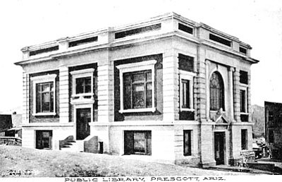 #PrescottAZHistory: Arizona's First Carnegie Library