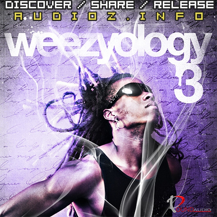 Download [dead] Pound Audio - Weezyology 3 Dirty South [WAV] » AudioZ