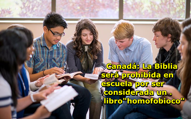 Enseñando la Sana Doctrina: Canadá: La Biblia será prohibida en escuela ... Enseñando la Sana Doctrina: Canadá: La Biblia será prohibida en escuela ...