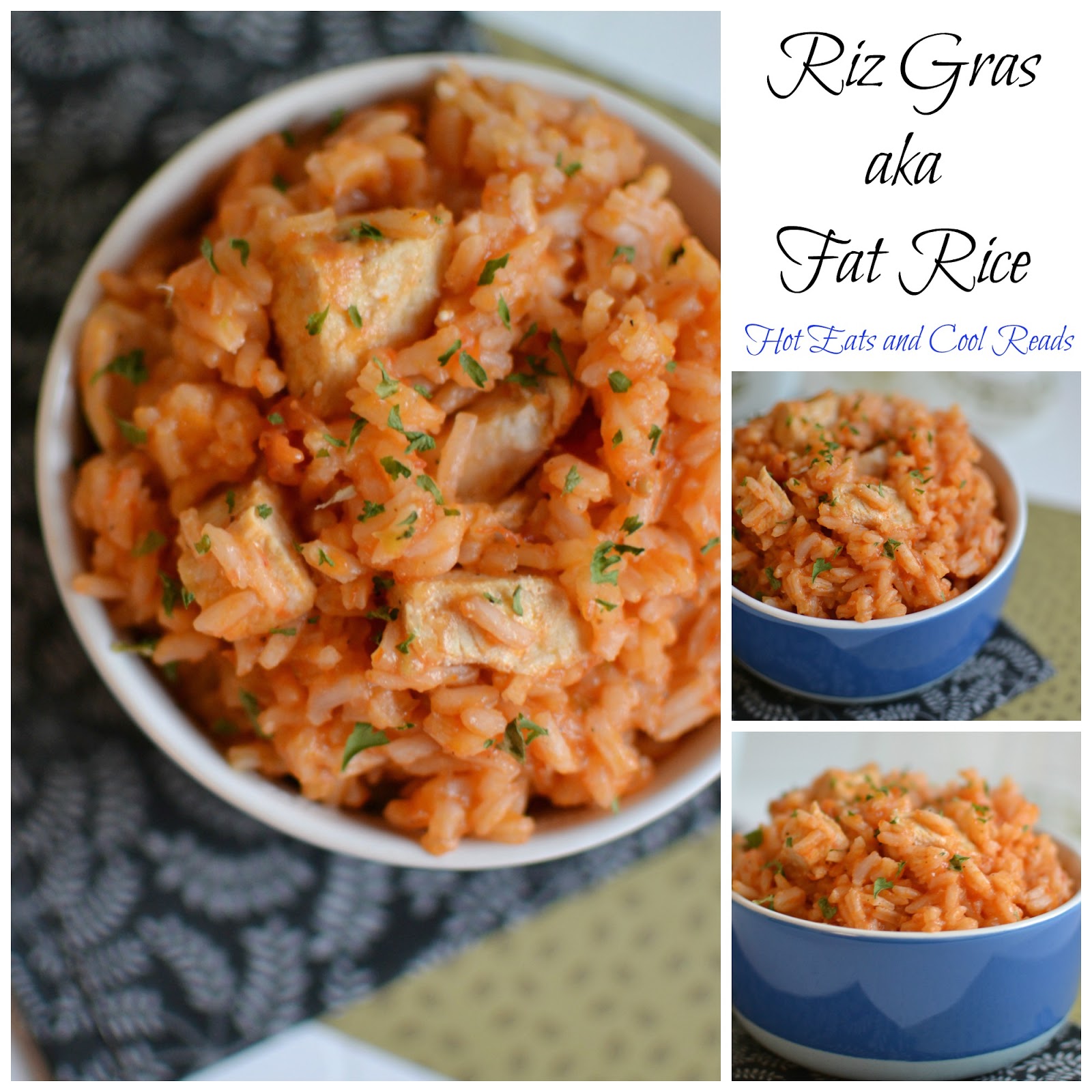 Riz Gras aka Fat Rice with Chicken Recipe