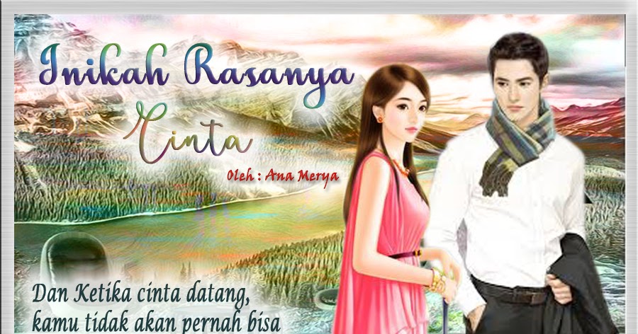 Cerpen Romantis "Inikah rasanya cinta" End - Ana Merya