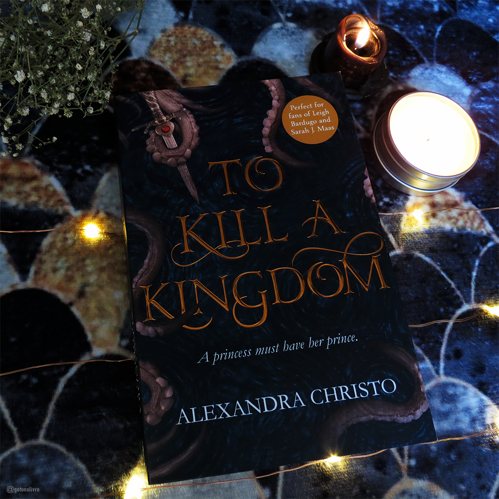 Gato no Livro: To Kill a Kingdom, Alexandra Christo