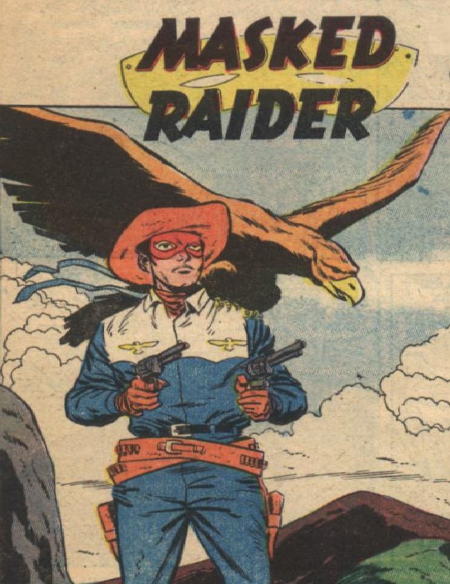 Old-fashioned Comics: Masked Raider V2 #14 – #30 (1958–1961) Complete ...