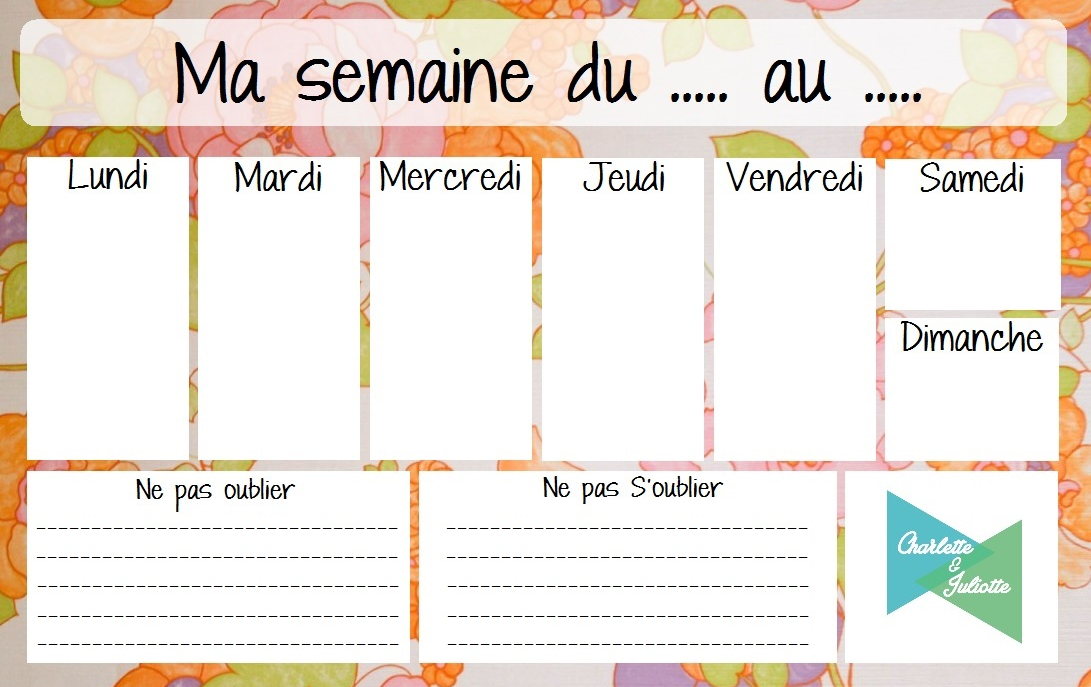 Charlette et Juliotte le blog: Un semainier pour la rentrée