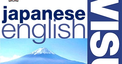Japanese English Visual Dictionary - Japan, My Love