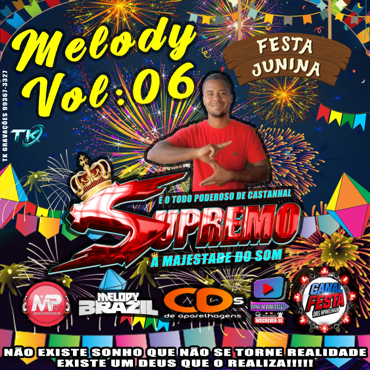 CD MELODY 2020 VOL 06 - PODEROSO SUPREMO A MAJESTADE DO SOM - DJ THIAGO ...
