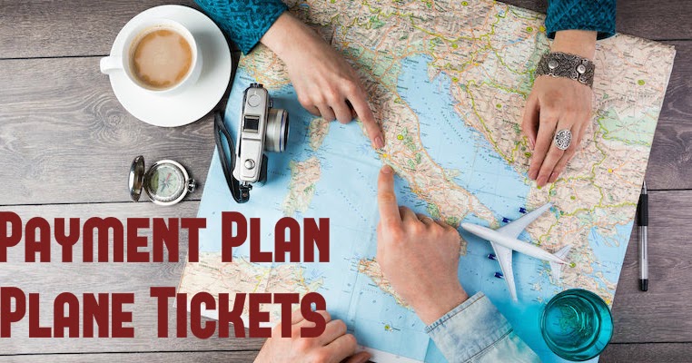 Book Now Pay Later | Airline Payment Plan