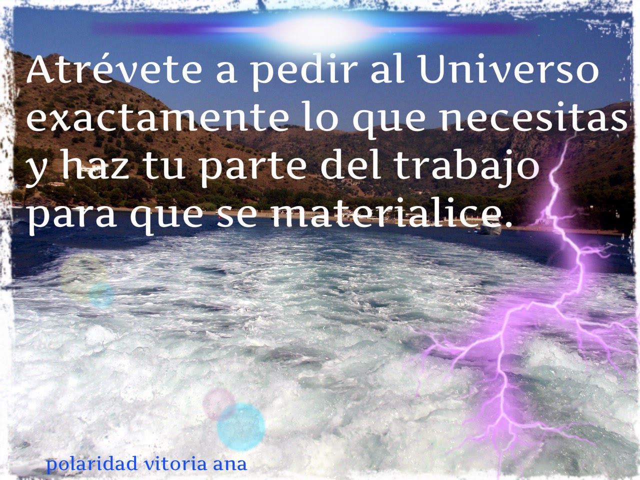 TERAPIA DE POLARIDAD: Atreverse y ser consecuente