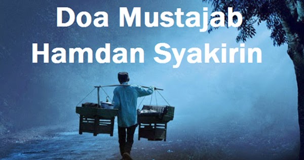 Doa Hamdan Syakirin, ialah Doa Mustajab sehabis final Sholat - Tauhid Islam