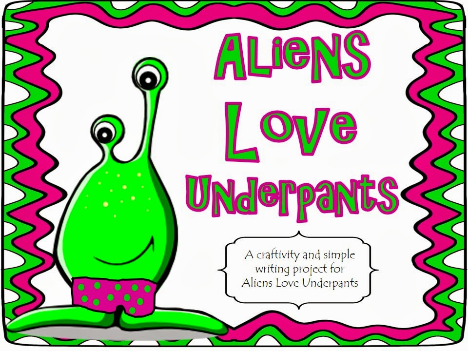 The Very Busy First Graders: Aliens Love Underpants! and Visualization
