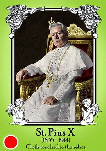 Pope Saint Pius X - Instaurare Omnia in Christo: Relic Cards of Pope Pius X