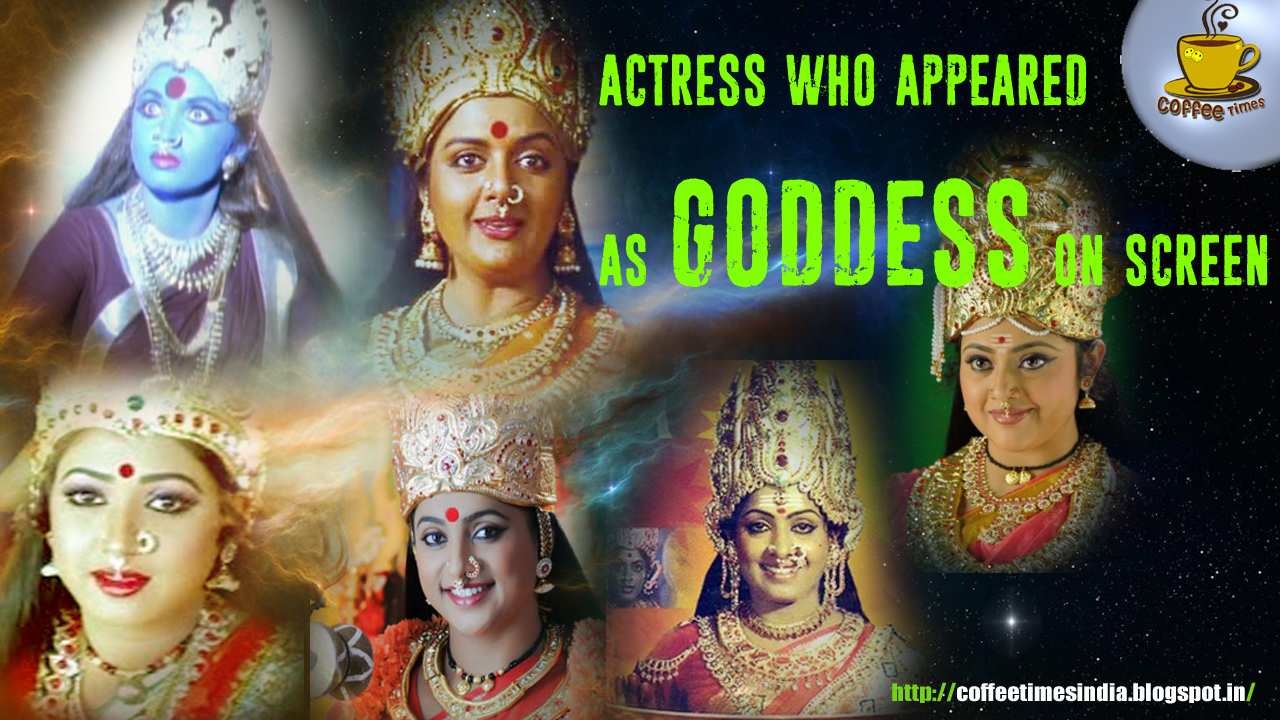 TOLLYWOOD ACTRESS WHO APPEARED AS REAL GODDESS ON SCREEN | Coffee Times