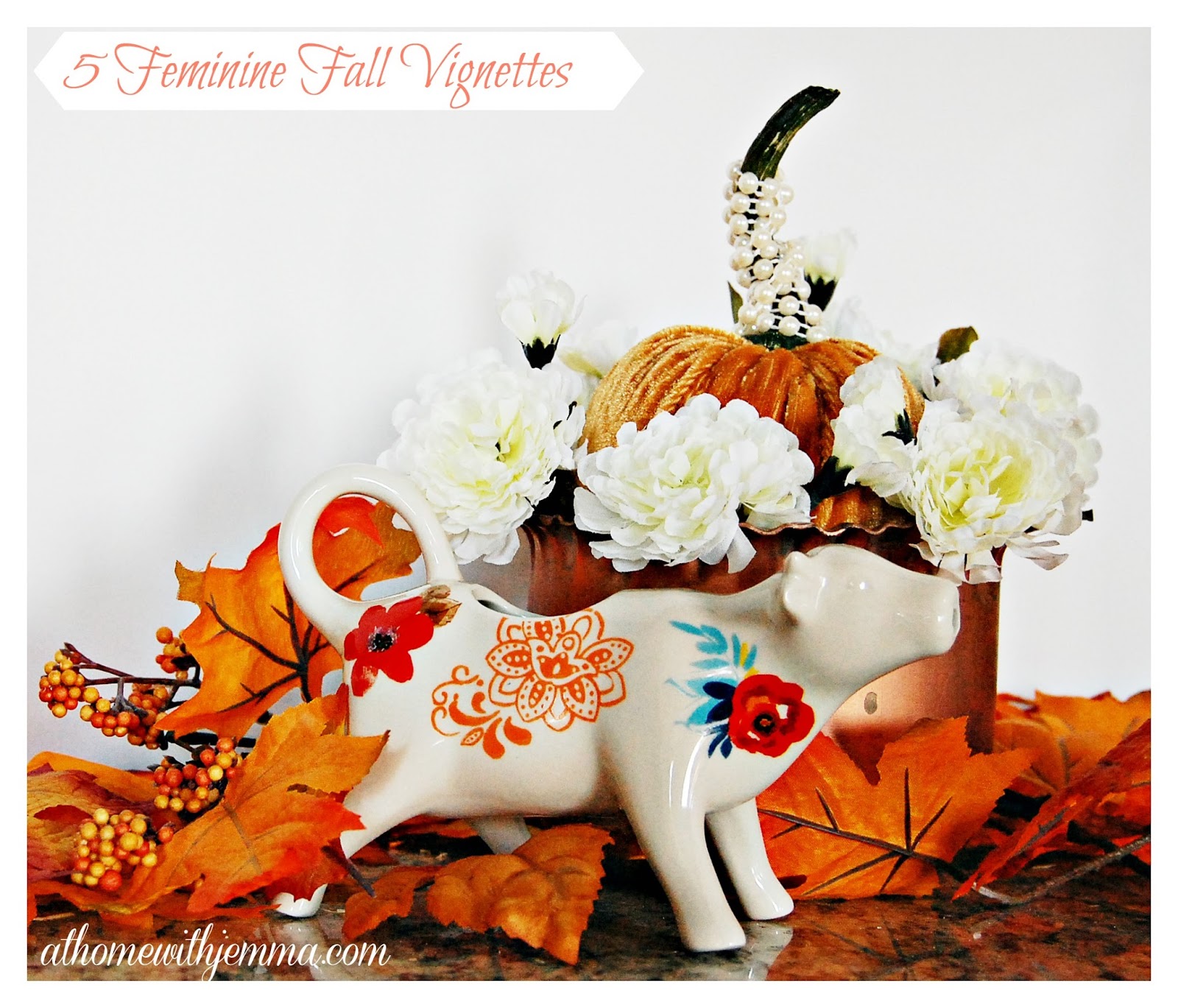 5 Feminine Fall Vignettes - At Home with Jemma