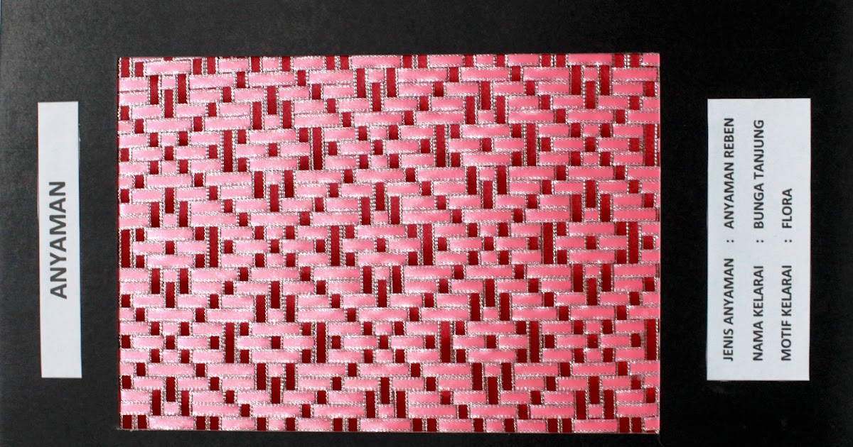 Inspirasi Terkini 52+ Motif Anyaman Kelarai