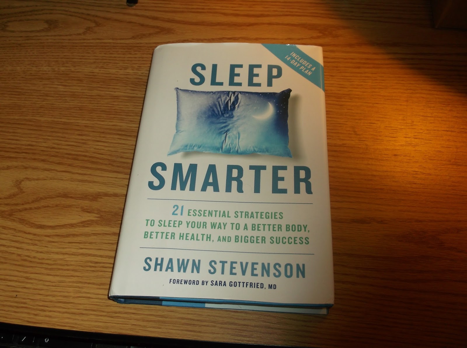 Missy's Product Reviews : Sleep Smarter 21 Essential Strategies to ...
